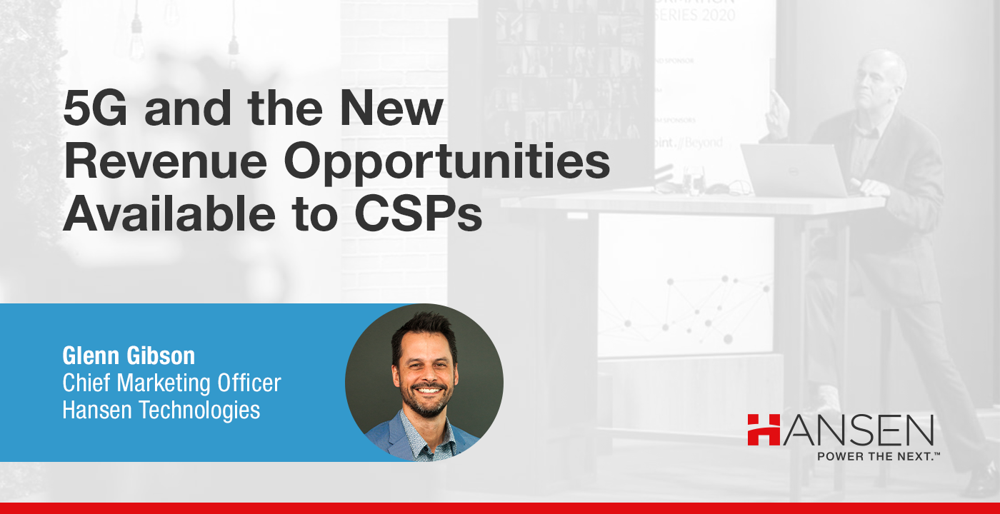 5G and the New Revenue Opportunities Available to CSPs