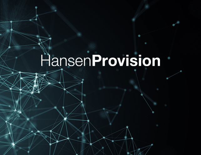 Hansen Drives Automation, Operator Scalability and Security in Provisioning with Next Generation ...